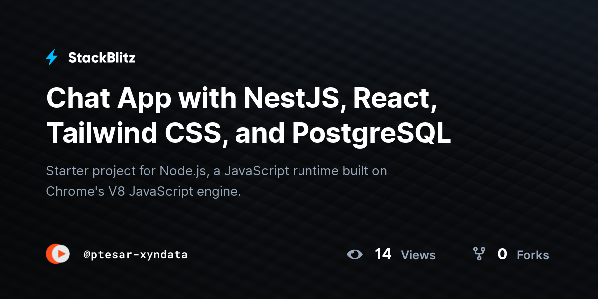 Chat App With Nestjs React Tailwind Css And Postgresql Stackblitz