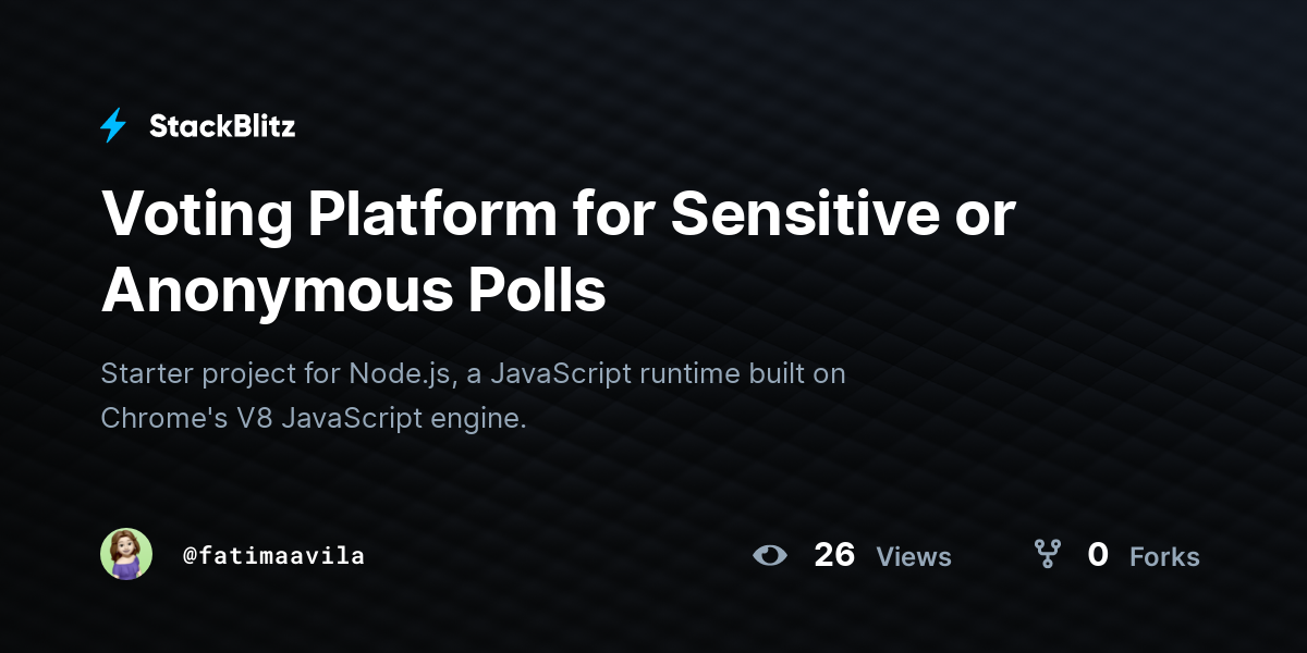 Voting Platform for Sensitive or Anonymous Polls - StackBlitz
