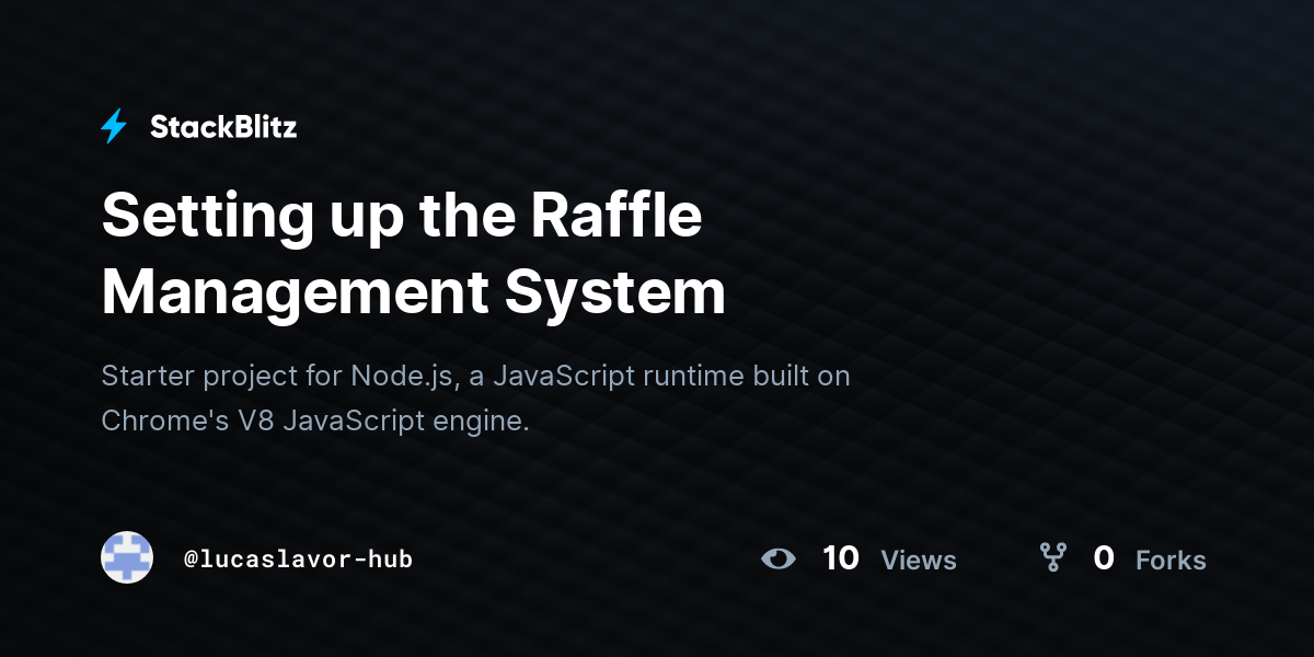 Setting up the Raffle Management System - StackBlitz