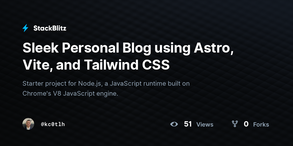 Sleek Personal Blog using Astro, Vite, and Tailwind CSS - StackBlitz