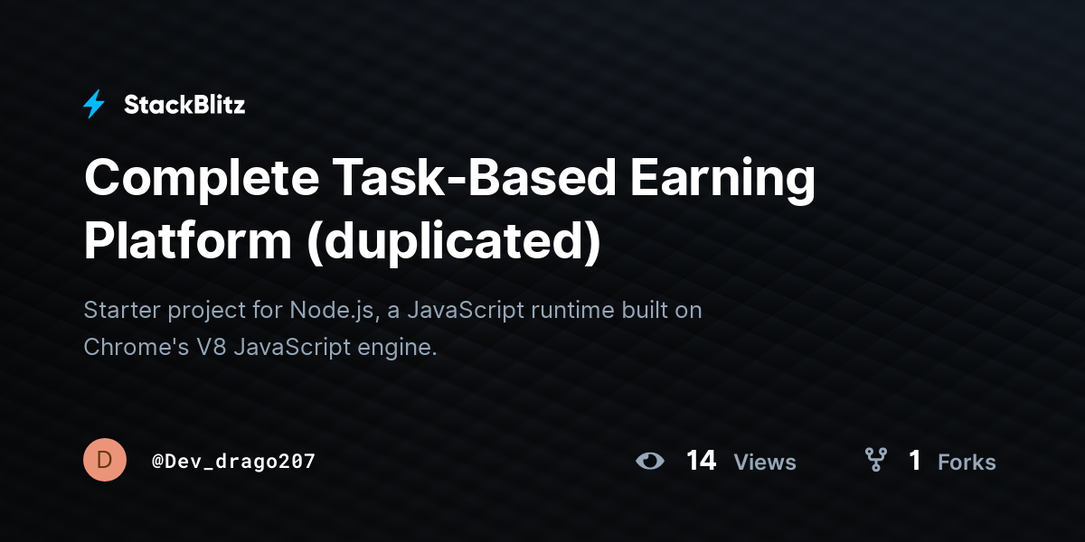 Complete Task-Based Earning Platform (duplicated) - StackBlitz
