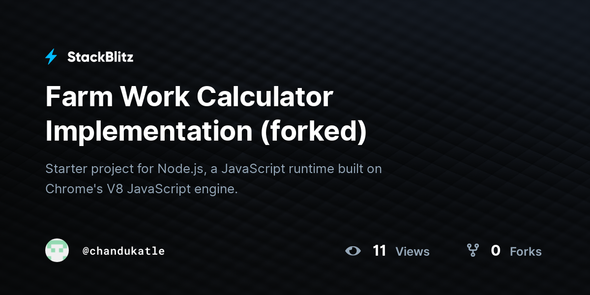 Farm Work Calculator Implementation (forked) - StackBlitz