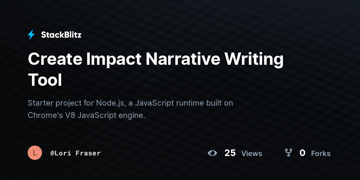 Create Impact Narrative Writing Tool - StackBlitz
