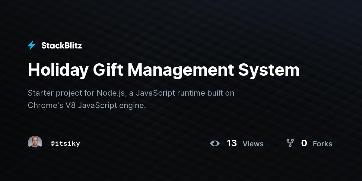 Holiday Gift Management System - StackBlitz