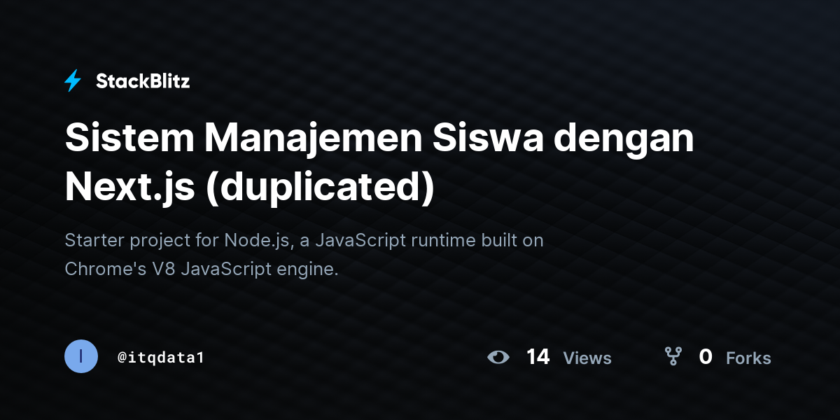 Sistem Manajemen Siswa dengan Next.js (duplicated) - StackBlitz