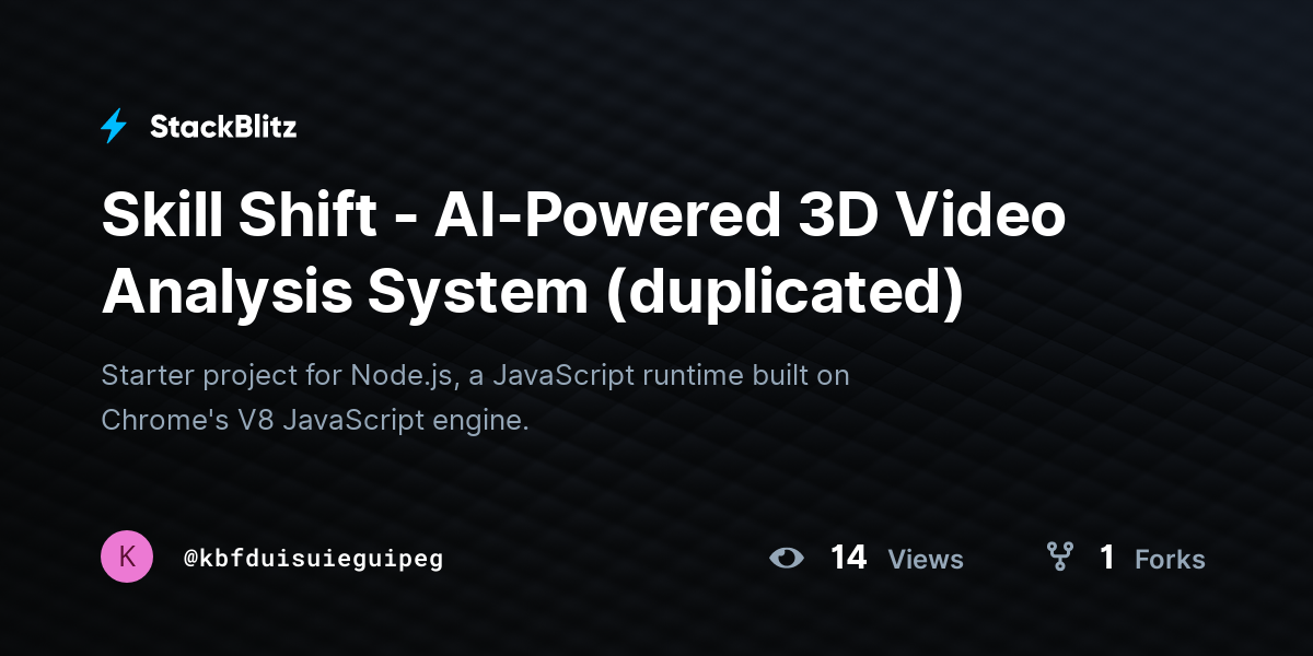 Skill Shift - AI-Powered 3D Video Analysis System (duplicated) - StackBlitz