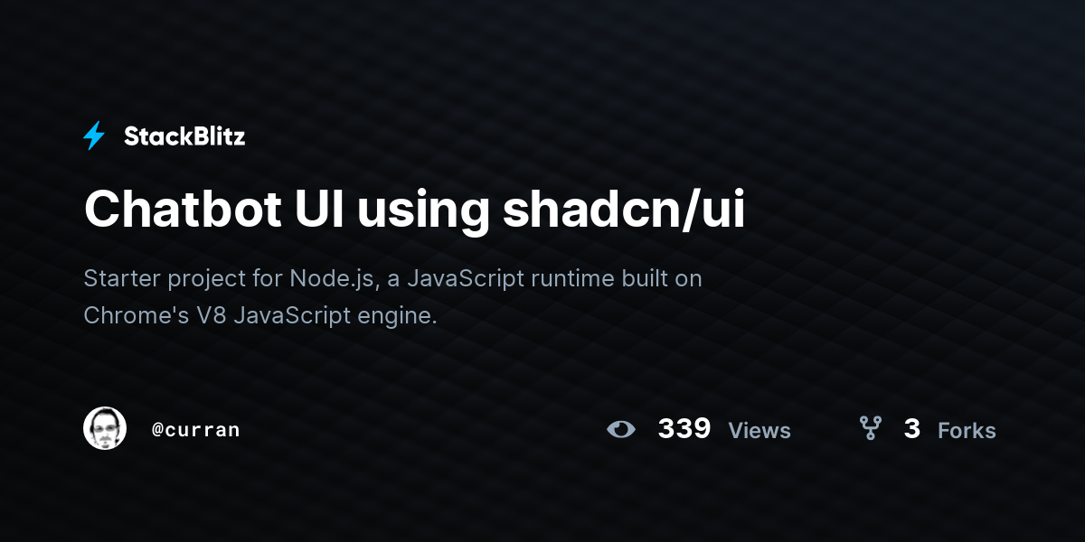 Chatbot UI using shadcn/ui - StackBlitz