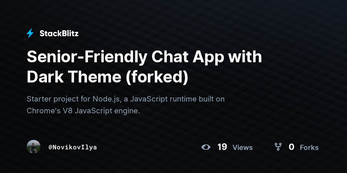 Senior-Friendly Chat App with Dark Theme (forked) - StackBlitz