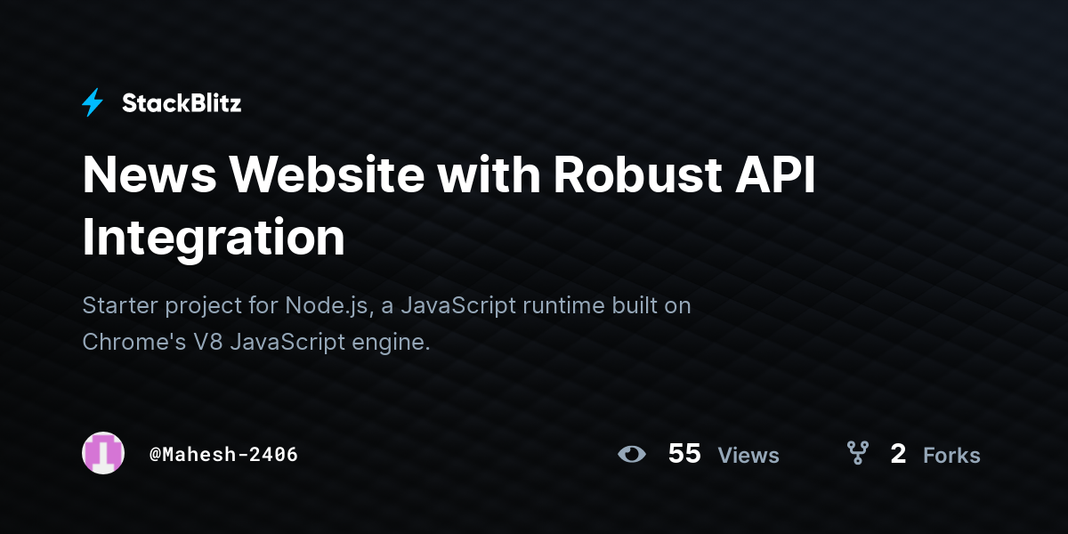 News Website with Robust API Integration - StackBlitz