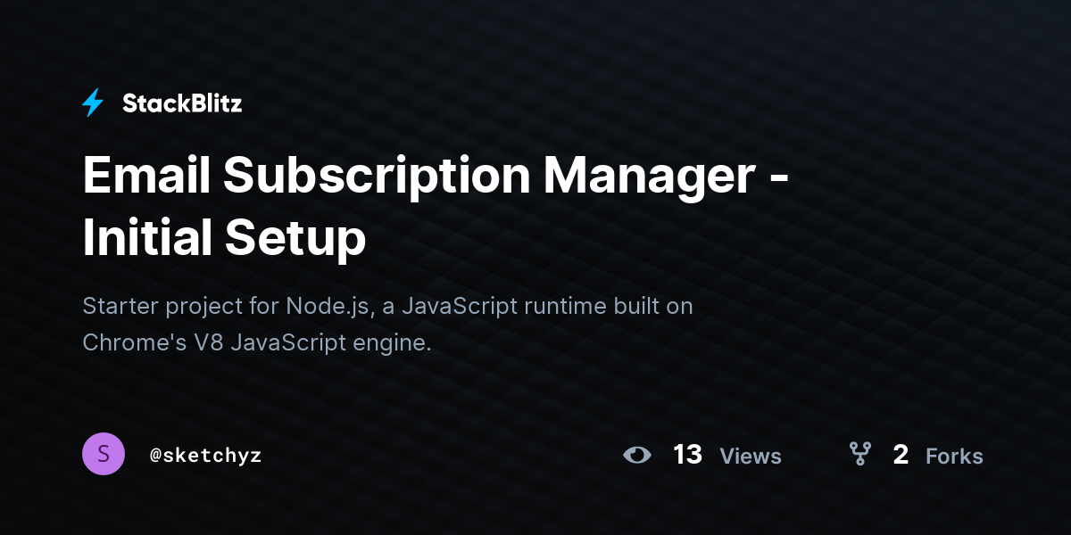 Email Subscription Manager - Initial Setup - StackBlitz