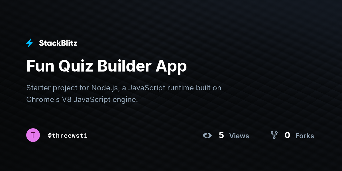 Fun Quiz Builder App - StackBlitz