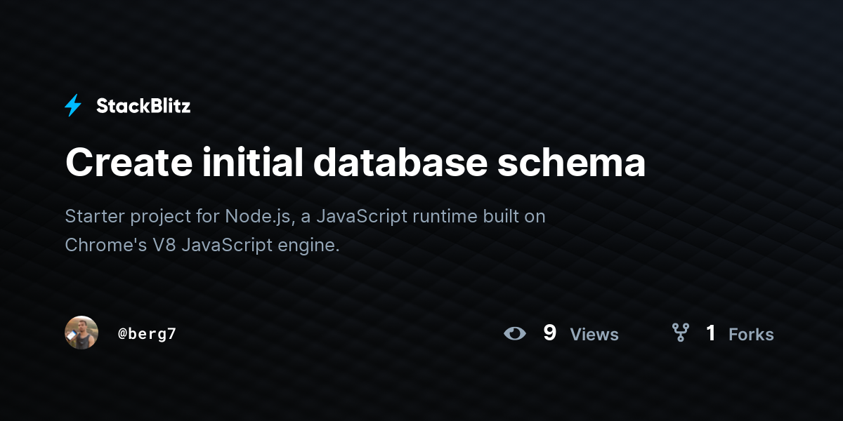 Create initial database schema - StackBlitz