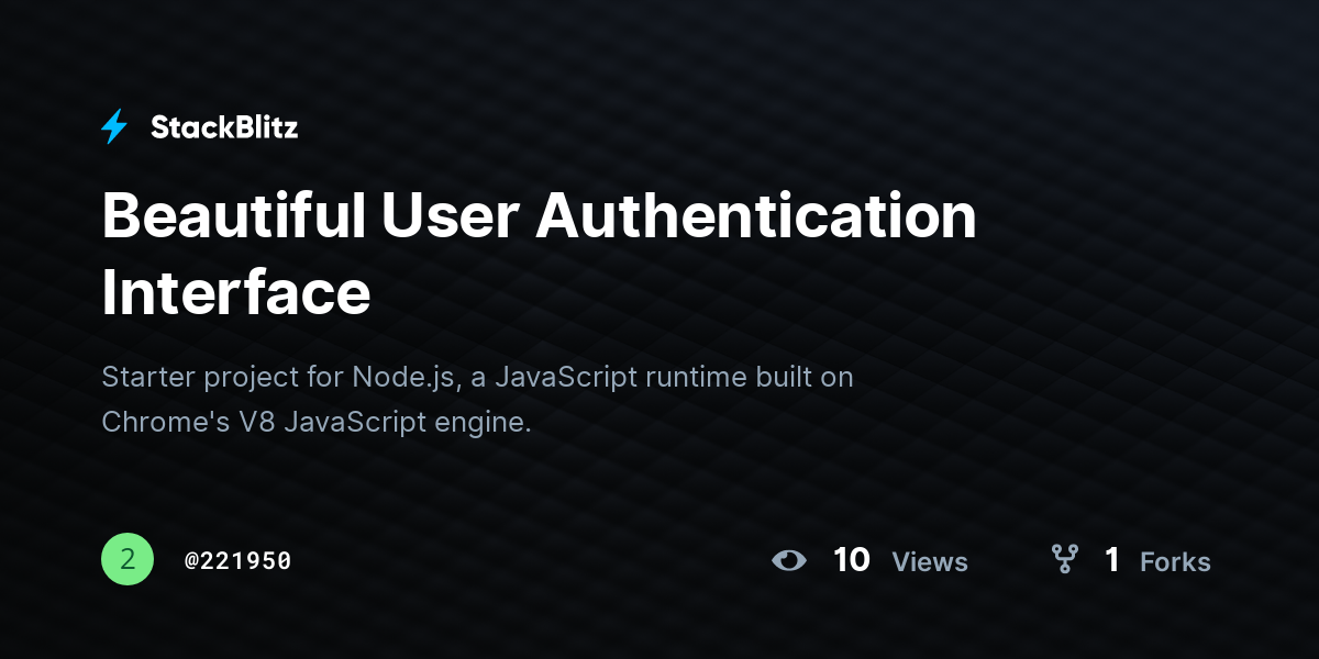 Beautiful User Authentication Interface - StackBlitz