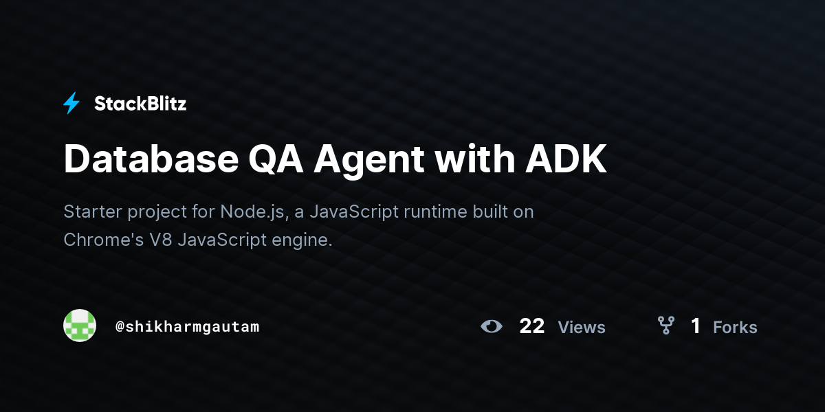 Database QA Agent with ADK - StackBlitz