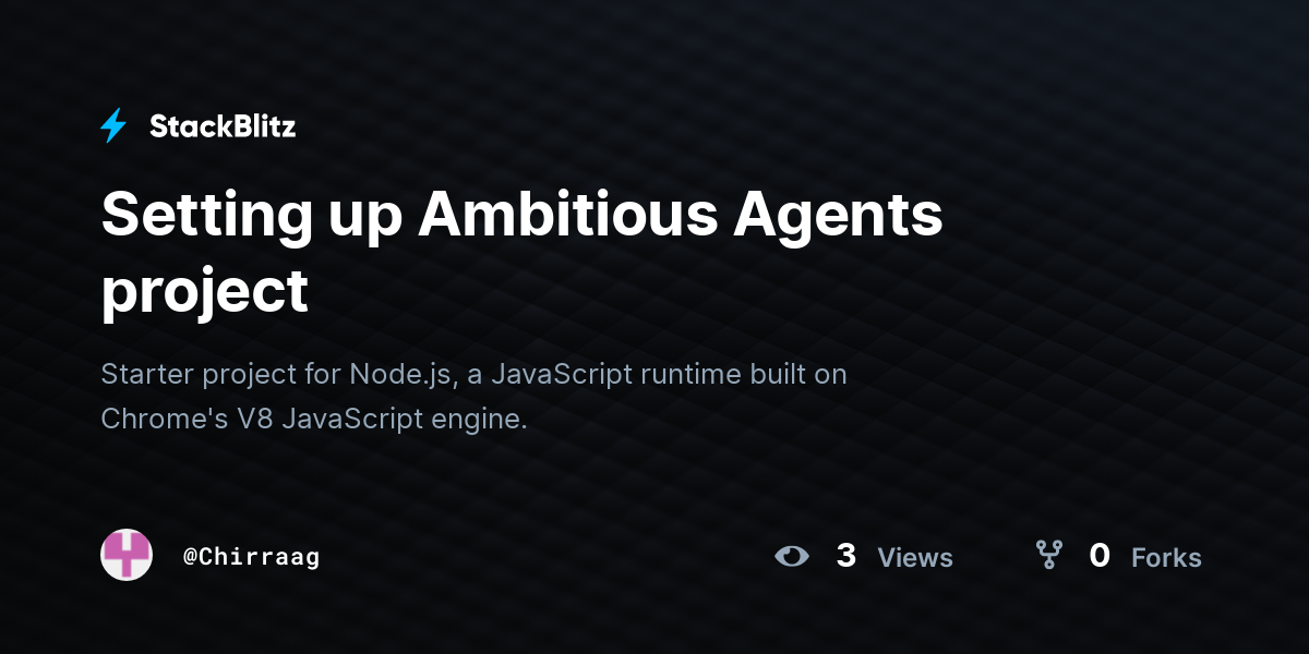 Setting up Ambitious Agents project - StackBlitz