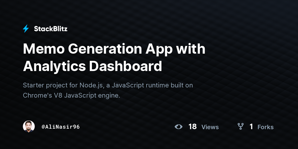 Memo Generation App with Analytics Dashboard - StackBlitz