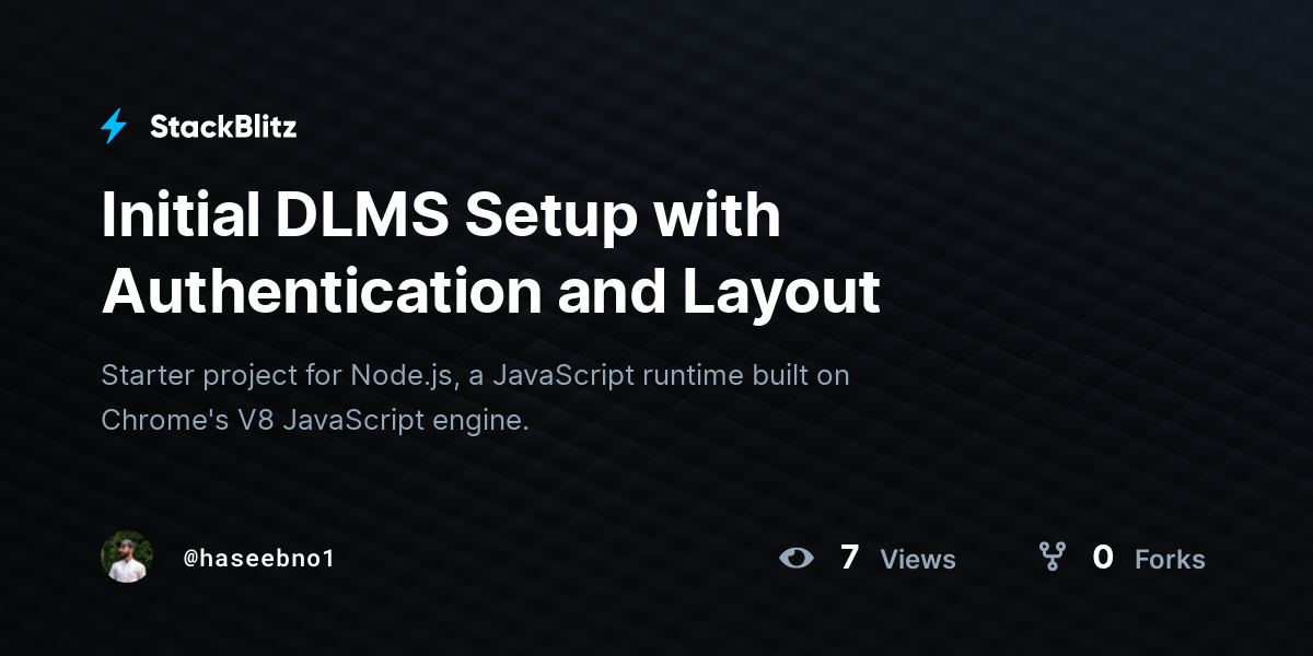 Initial DLMS Setup with Authentication and Layout - StackBlitz