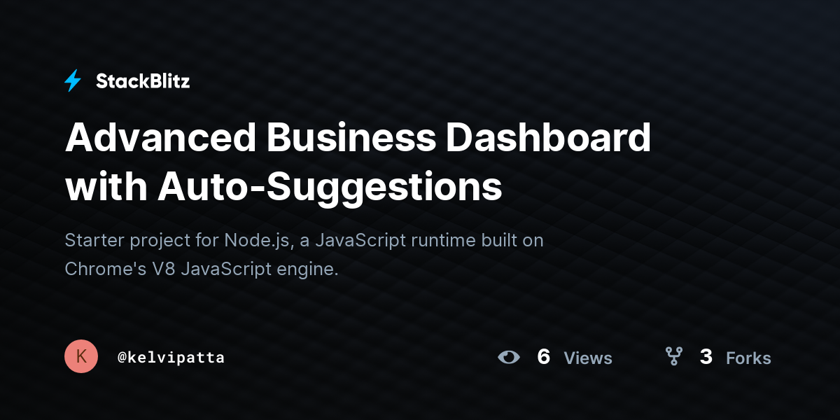 Advanced Business Dashboard with Auto-Suggestions - StackBlitz
