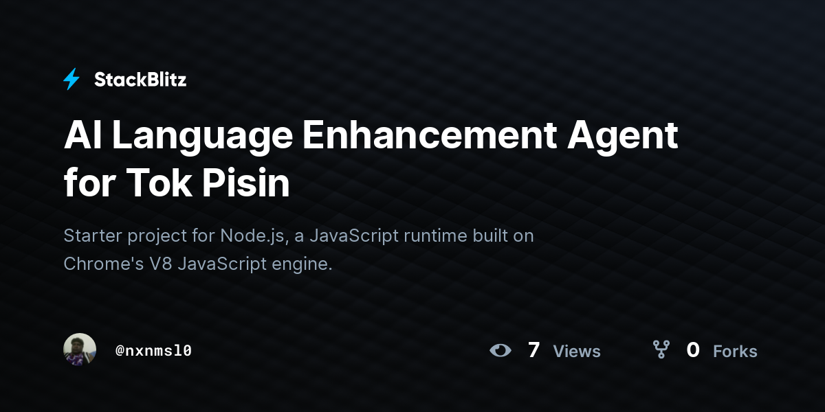 AI Language Enhancement Agent for Tok Pisin - StackBlitz