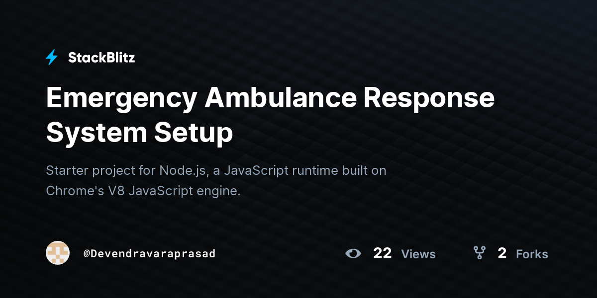 Emergency Ambulance Response System Setup - StackBlitz