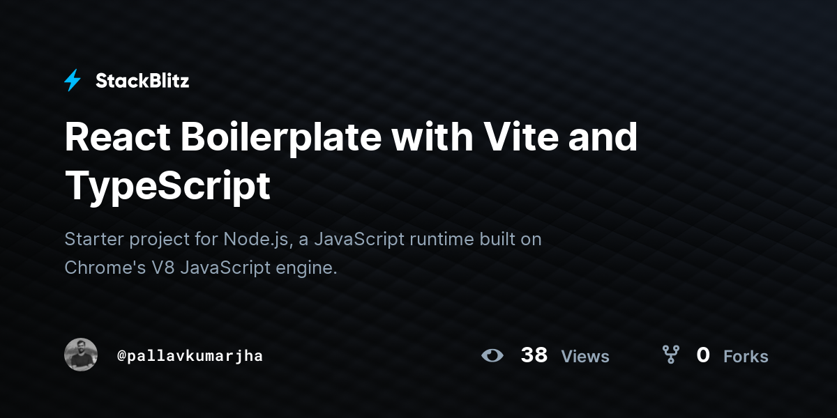 React Boilerplate with Vite and TypeScript - StackBlitz