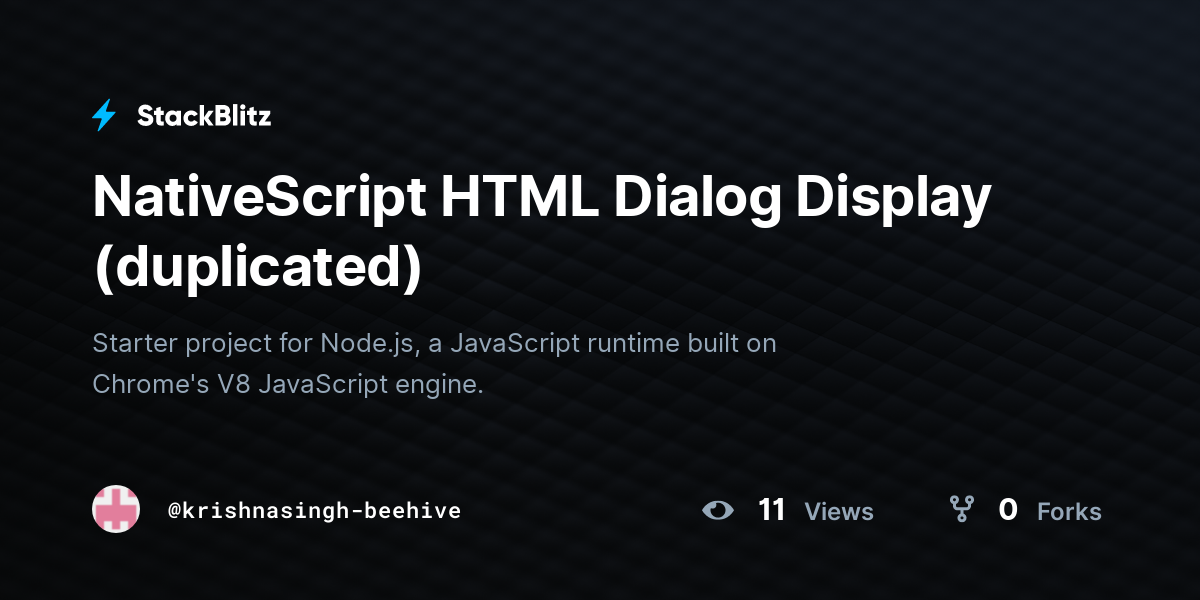 NativeScript HTML Dialog Display (duplicated) - StackBlitz