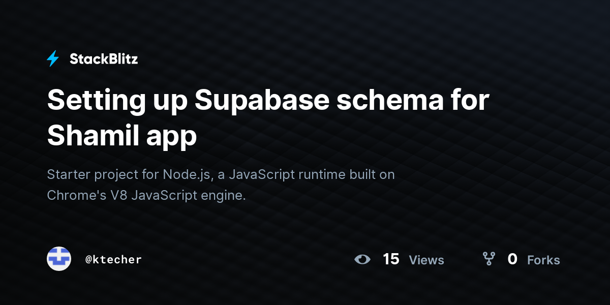Setting up Supabase schema for Shamil app - StackBlitz