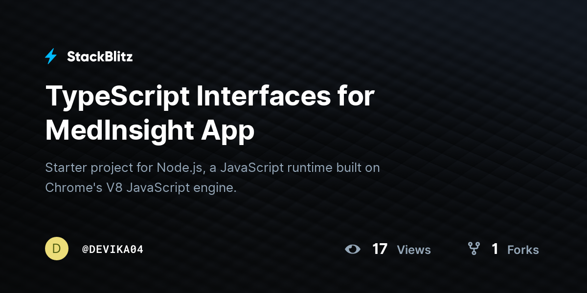 TypeScript Interfaces for MedInsight App - StackBlitz