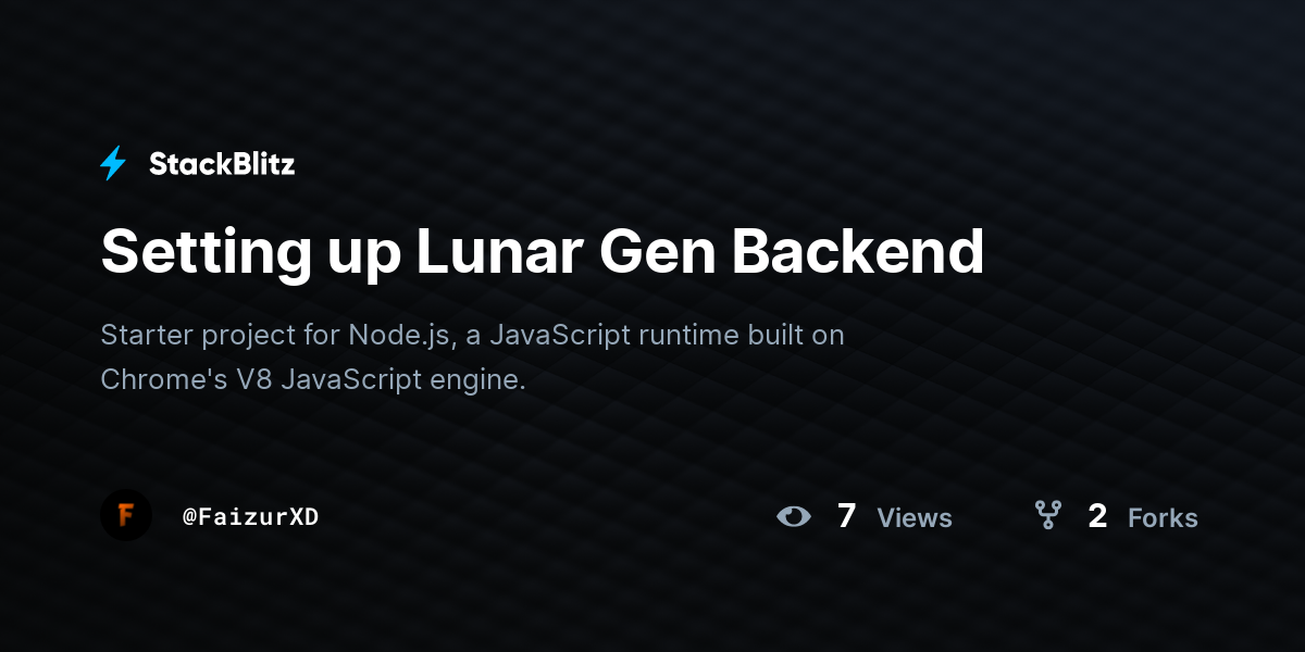 Setting up Lunar Gen Backend - StackBlitz