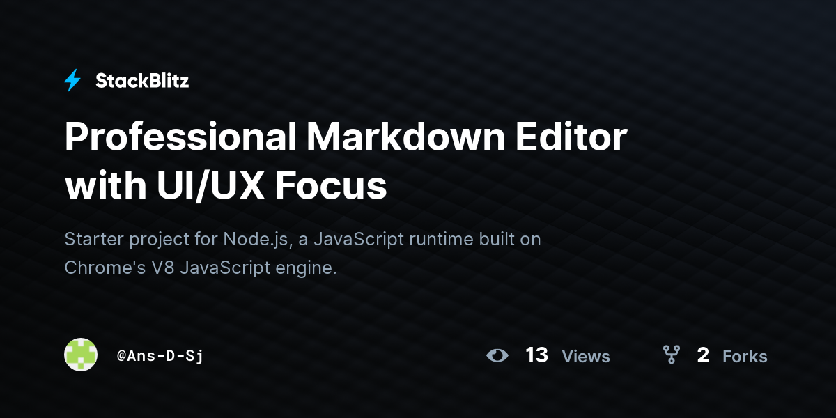 Professional Markdown Editor with UI/UX Focus - StackBlitz