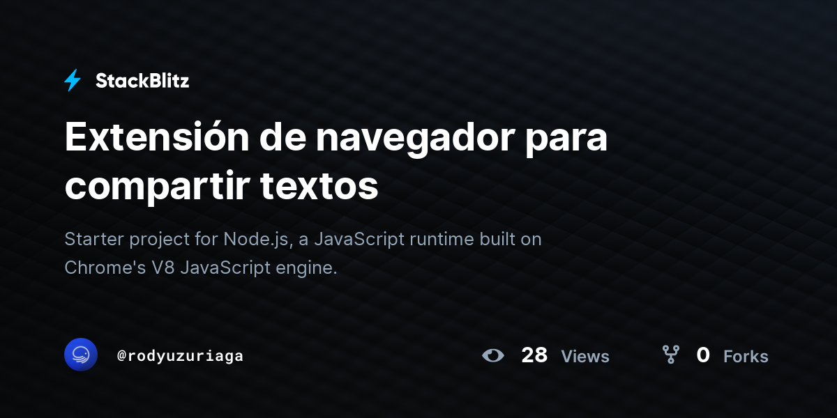 Extensión de navegador para compartir textos - StackBlitz