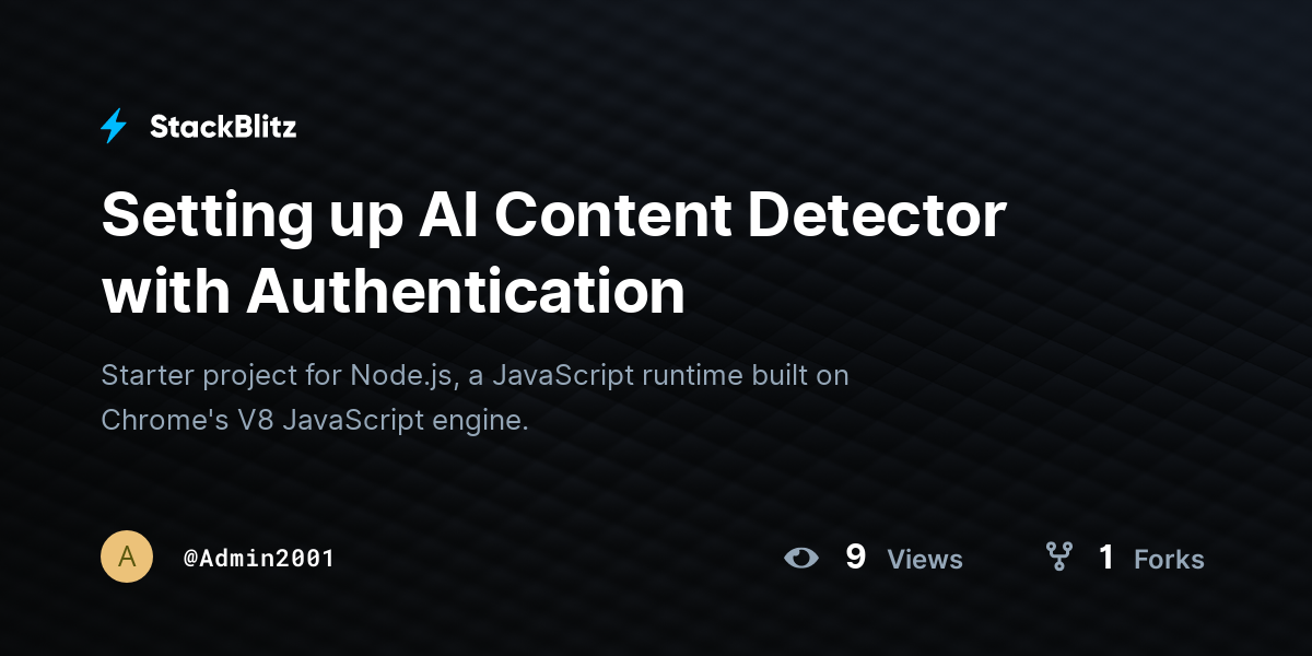 Setting up AI Content Detector with Authentication - StackBlitz