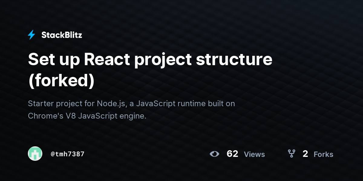 Set up React project structure (forked) - StackBlitz