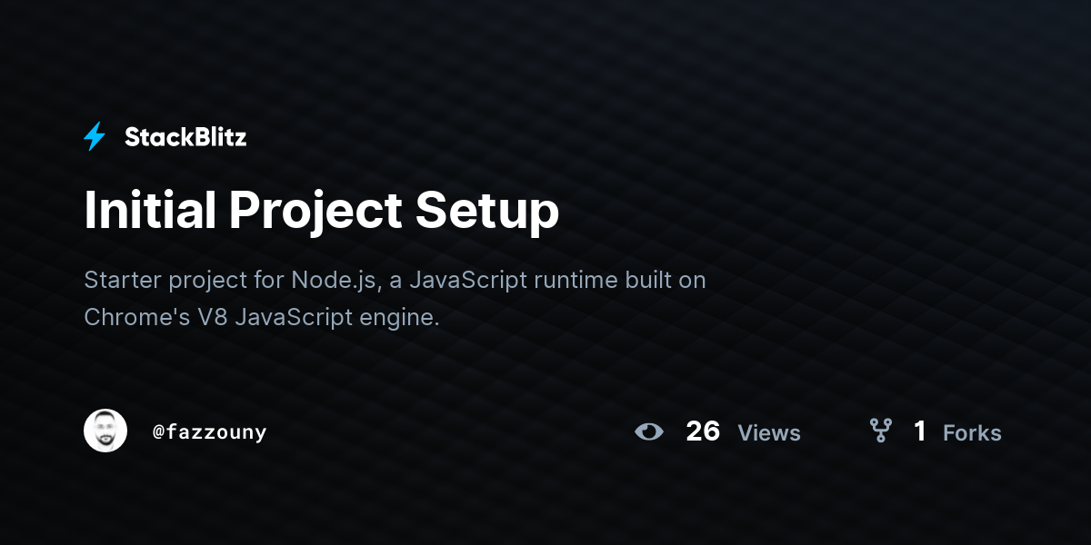 Initial Project Setup - StackBlitz