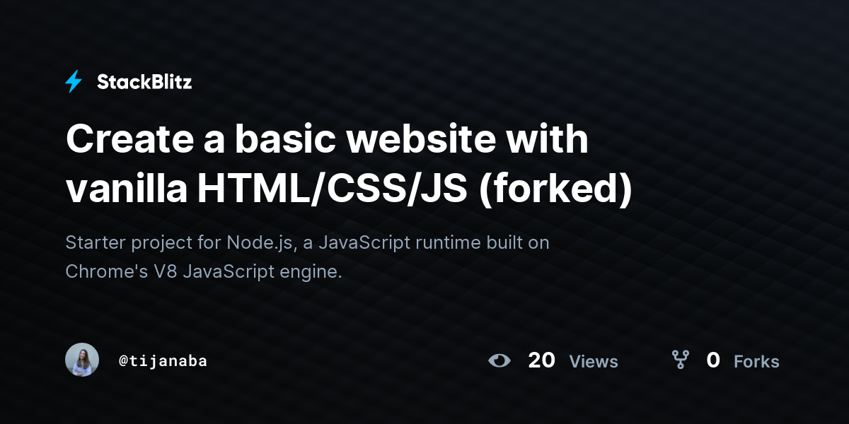 Create a basic website with vanilla HTML/CSS/JS (forked) - StackBlitz