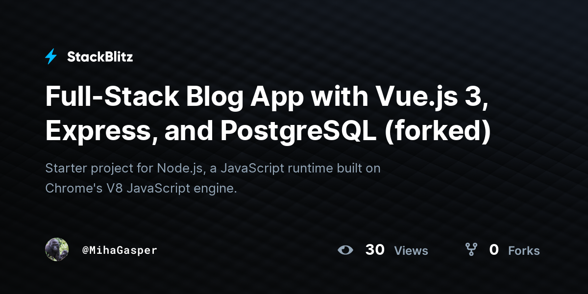 Full-Stack Blog App with Vue.js 3, Express, and PostgreSQL (forked ...