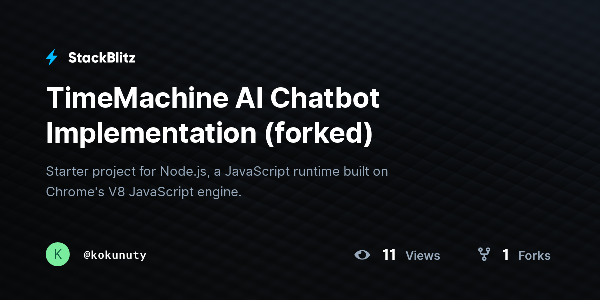 TimeMachine AI Chatbot Implementation (forked) - StackBlitz