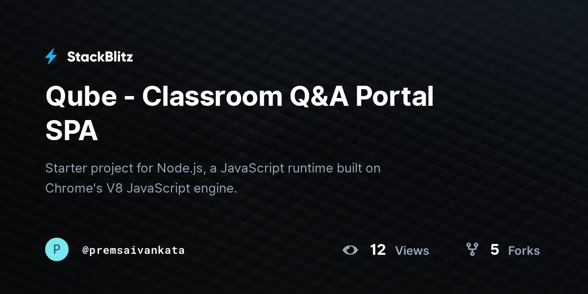 Qube - Classroom Q&A Portal SPA - StackBlitz