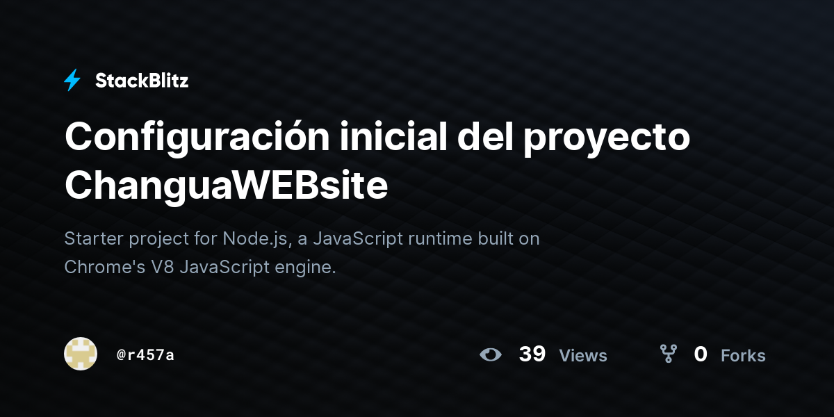 Configuración inicial del proyecto ChanguaWEBsite - StackBlitz