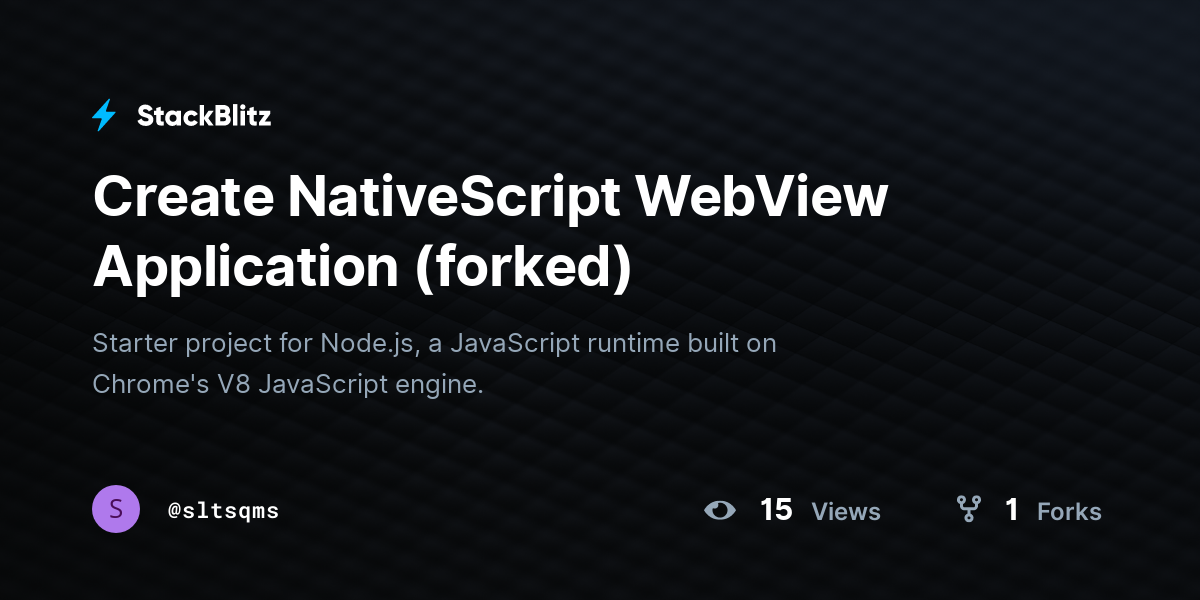 Create NativeScript WebView Application (forked) - StackBlitz