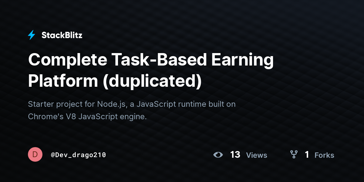 Complete Task-Based Earning Platform (duplicated) - StackBlitz
