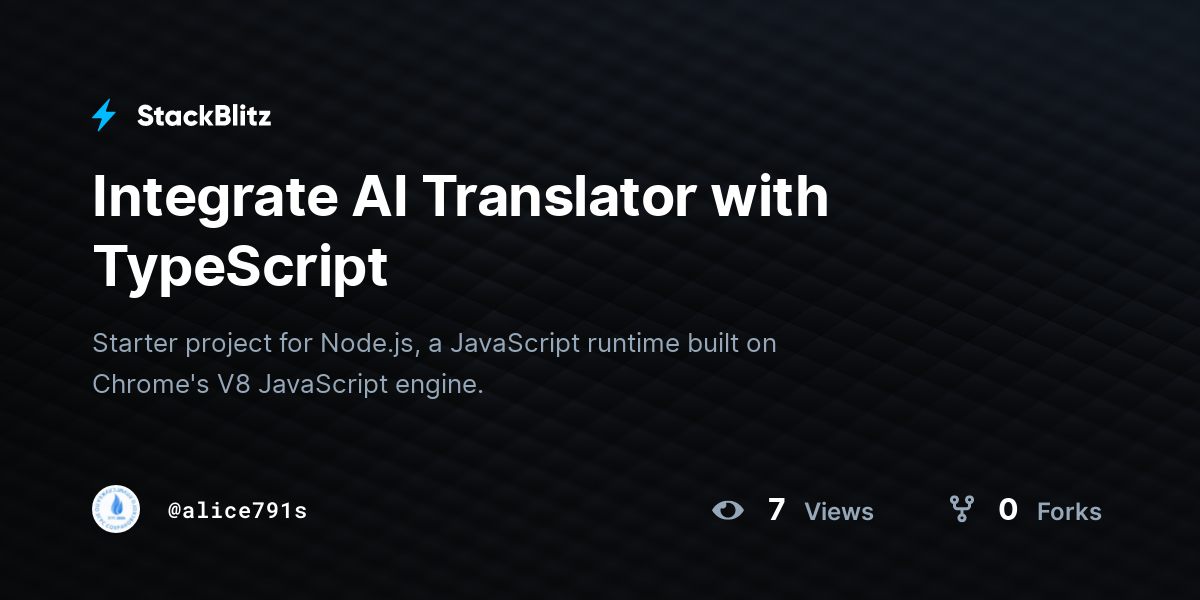 Integrate AI Translator with TypeScript - StackBlitz