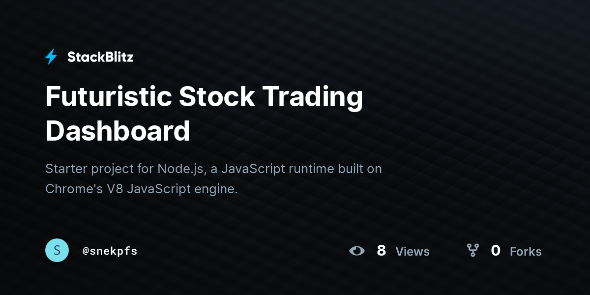 Futuristic Stock Trading Dashboard - StackBlitz