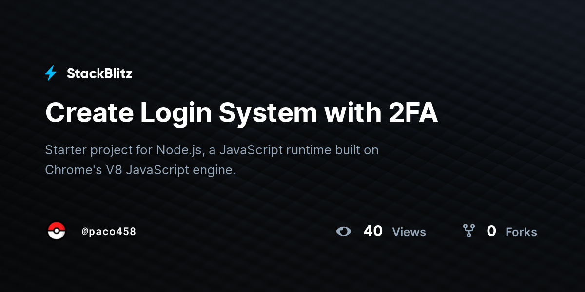 Create Login System with 2FA - StackBlitz