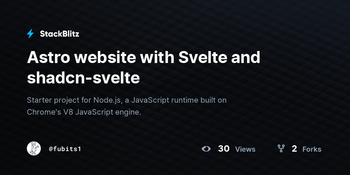 Astro website with Svelte and shadcn-svelte - StackBlitz