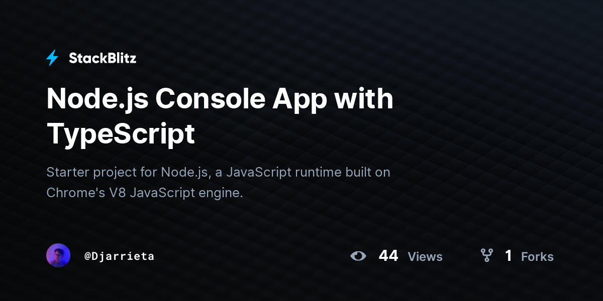 Node.js Console App with TypeScript - StackBlitz