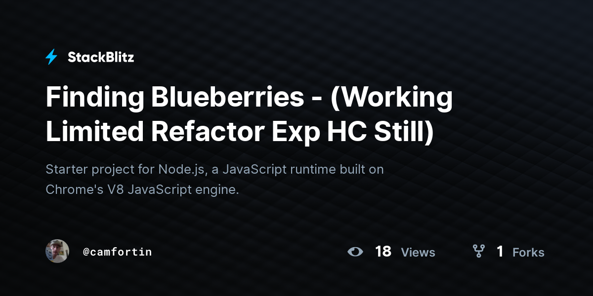 Finding Blueberries - (Working Limited Refactor Exp HC Still) - StackBlitz