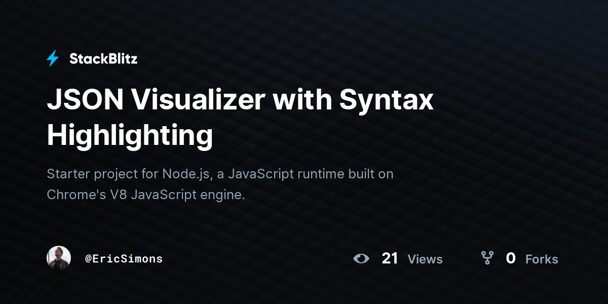 JSON Visualizer with Syntax Highlighting - StackBlitz