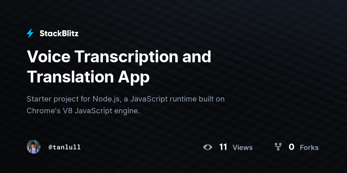 Voice Transcription and Translation App - StackBlitz