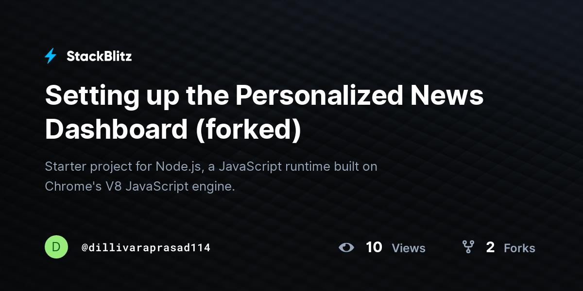 Setting up the Personalized News Dashboard (forked) - StackBlitz